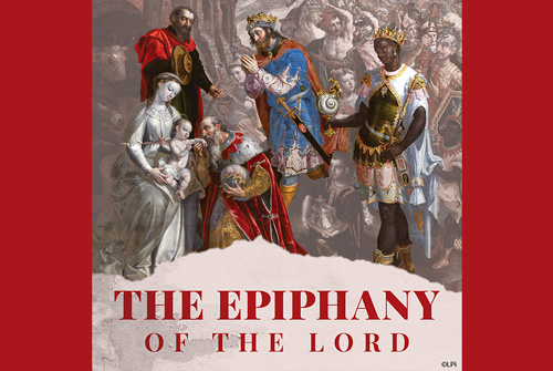 The Epiphany of the Lord, January 5, 2025