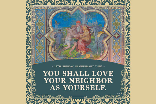 15th Sunday in Ordinary Time July 13th, 2025 | Catholic Blog