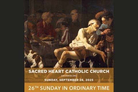 26th Sunday in Ordinary Time, September 28th, 2025 - Sacred Heart ...